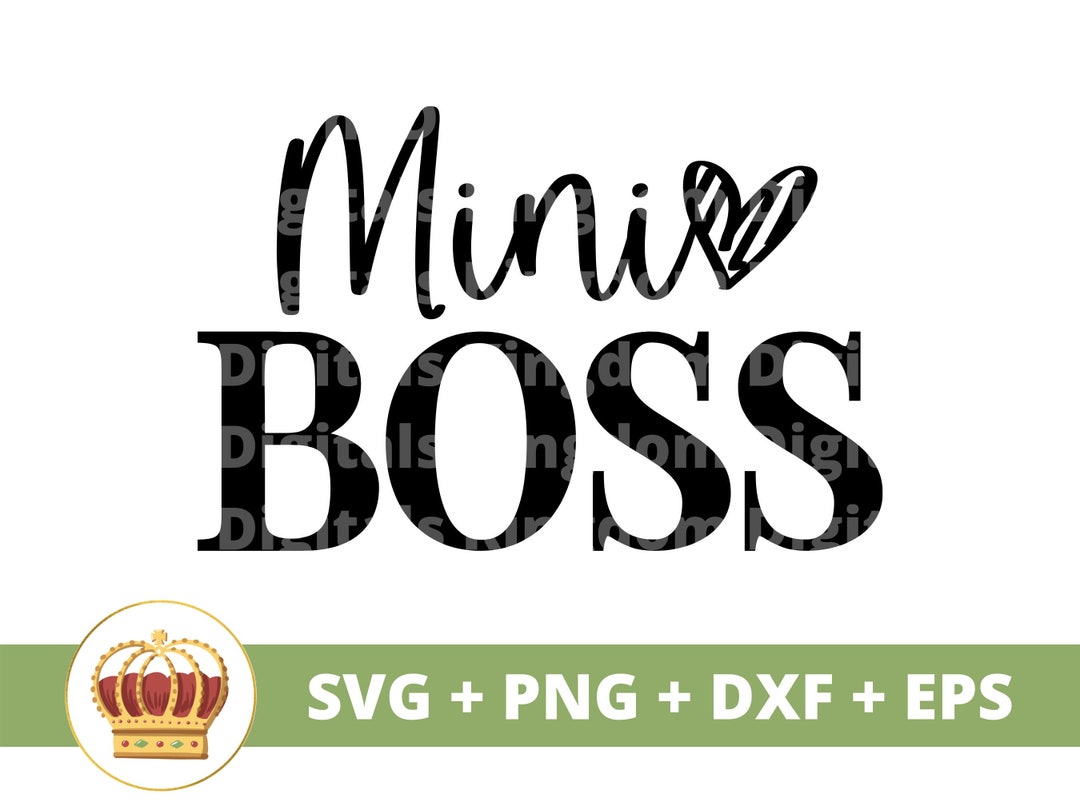 Mini Boss SVG | Girl Boss Babe Baby Kids Child Entrepreneur Small ...