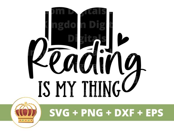 Reading is My Thing SVG Reading Addict PNG Book Lover - Etsy