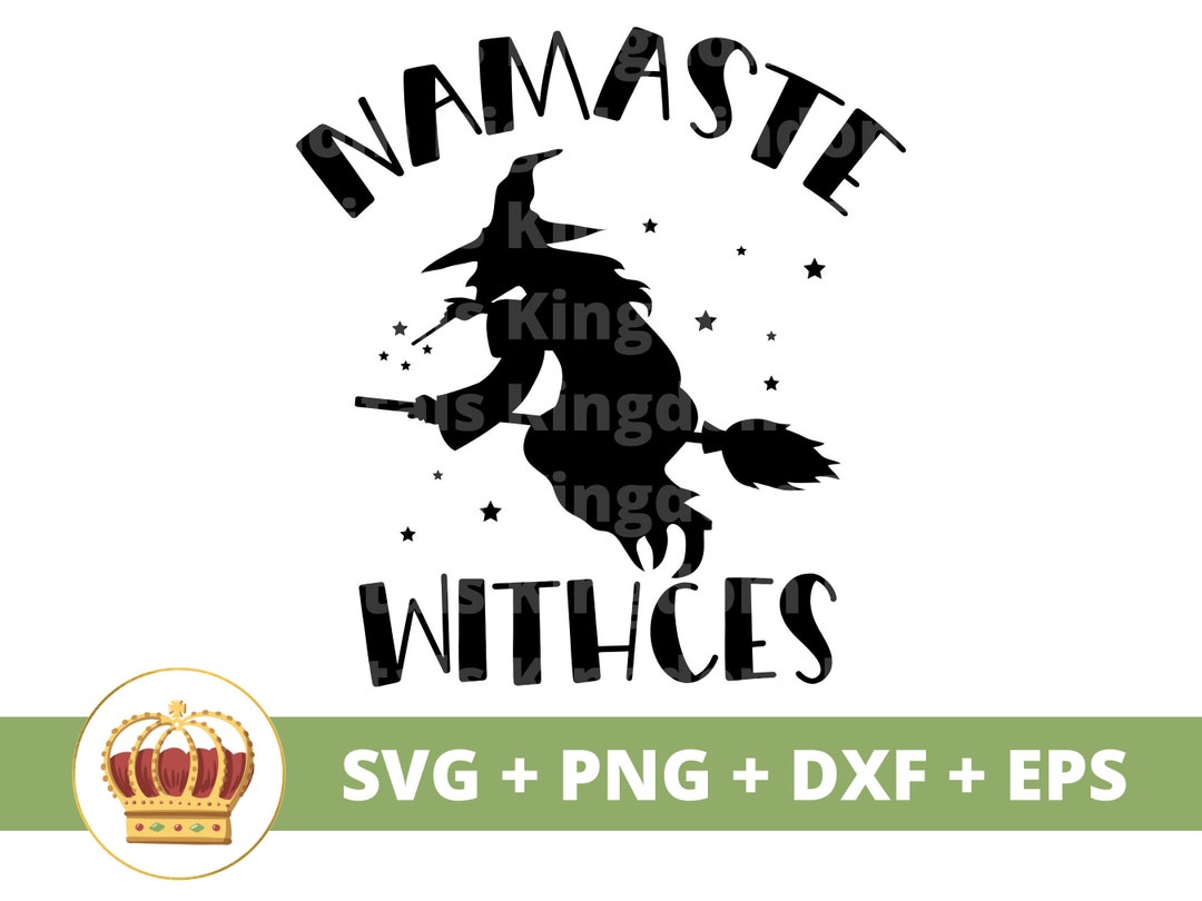 Namaste Witches SVG Yoga Pose Halloween Bitches Spiritual Lotus Zen ...