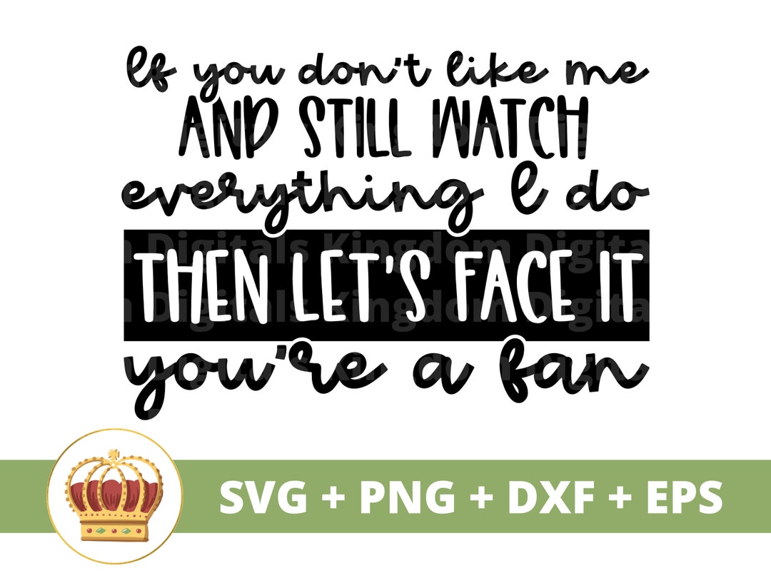 If You Don't Like Me SVG Sassy Svg Princess Sarcastic - Etsy