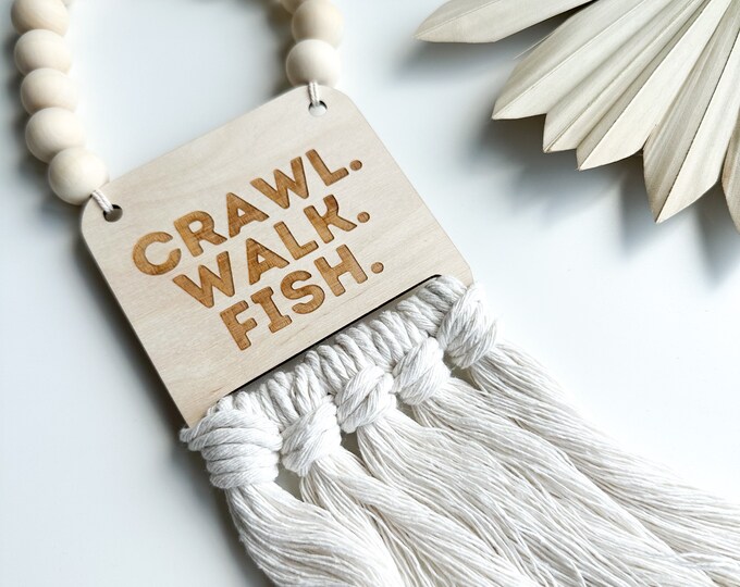 Crawl. Walk. Fish. Nursery Sign, Fishing Nursery, Fish Decor, Coastal ...