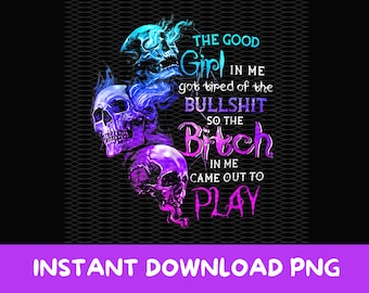 The Good Girl in Me Png - Etsy