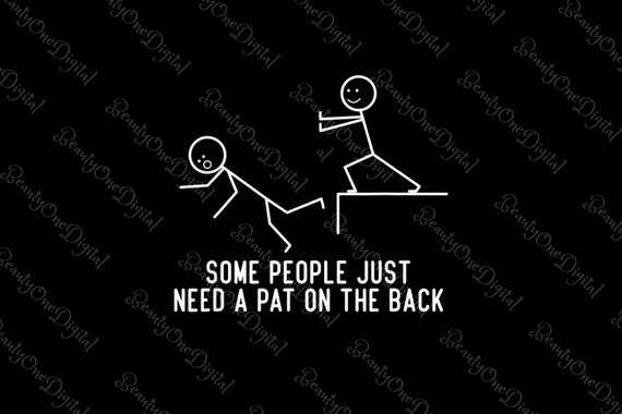 Pat On The Back Funny