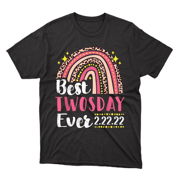 Best Twosday Ever PNG 2's Day PNG Feb 22nd Shirt | Etsy