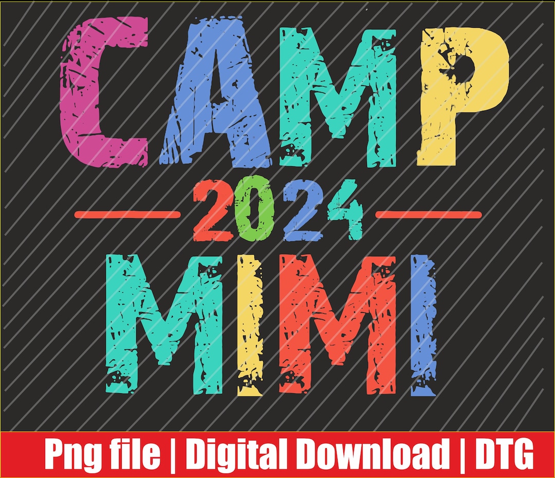 Camp Mimi 2024 PNG | Digital Download | DTF Print - Etsy