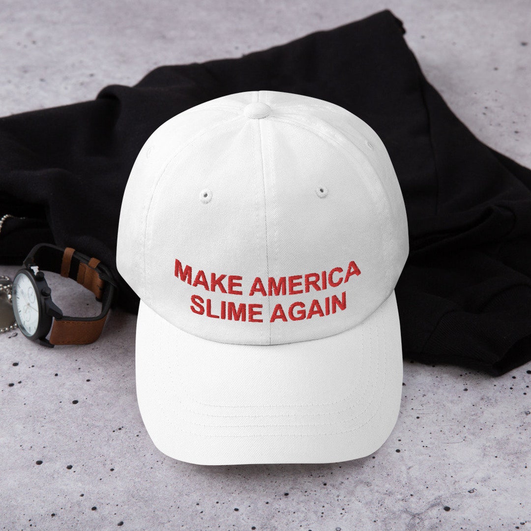 Make America Slime Again Hat Future Make America Slime Again Hat ...