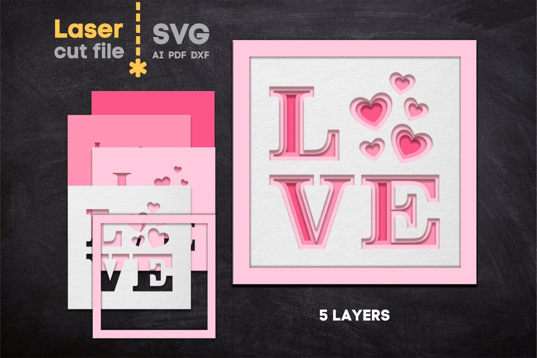 3D Love SVG. Laser Cut File for Cricut, Glowforge Layered Paper Art ...