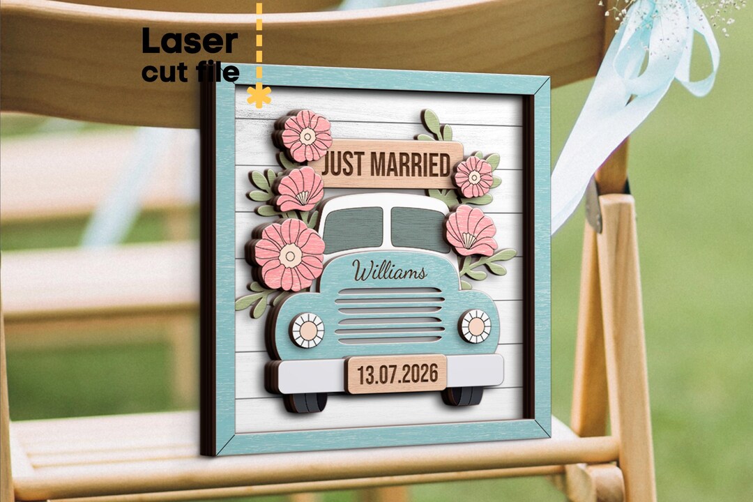 Just Married SVG. Laser Cut File for Glowforge, Wedding Gift Car ...