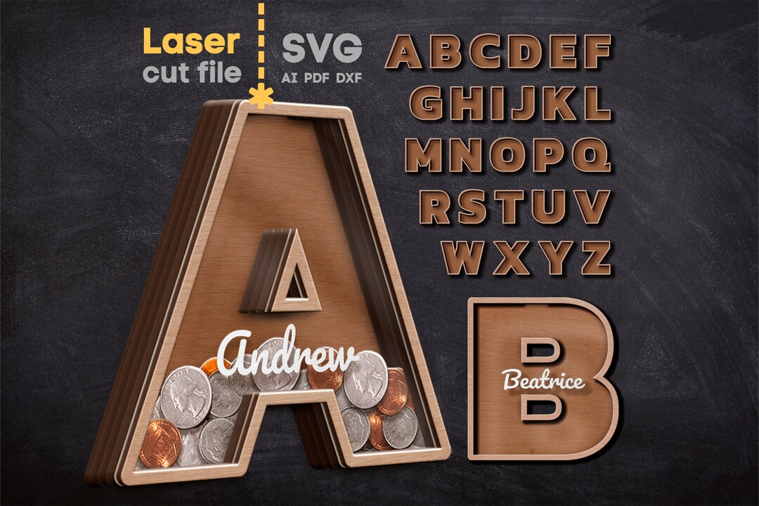 Alphabet Piggy Bank SVG Laser Cut File for Glowforge Name Coin Bank ...