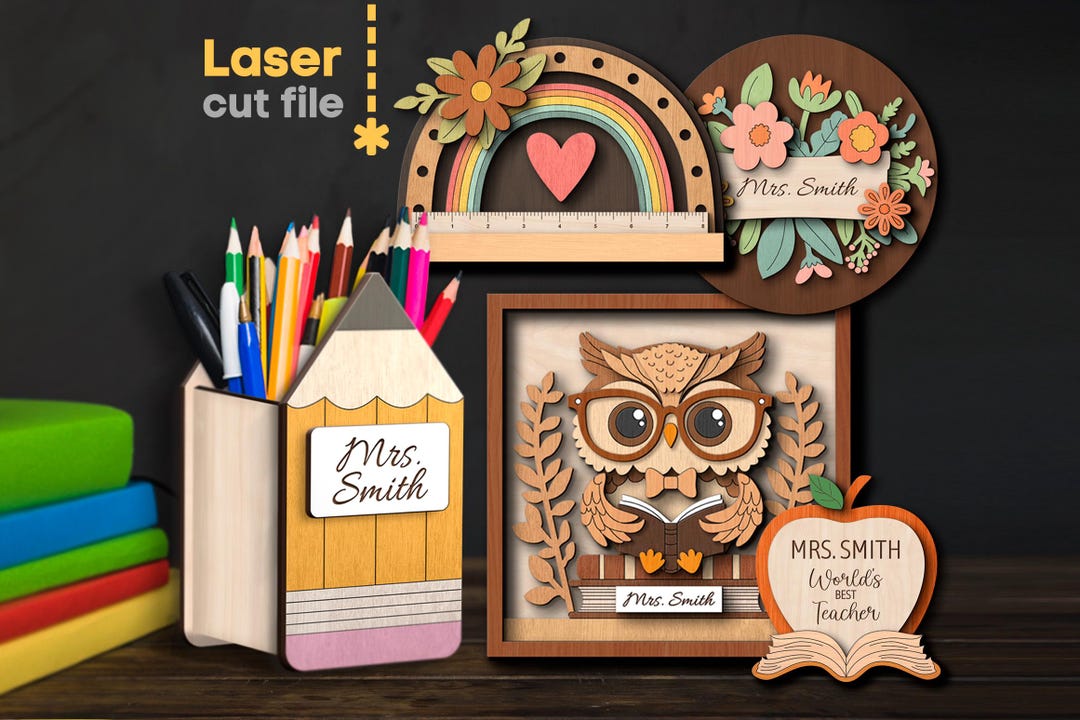Teacher Gifts SVG Bundle. Laser Cut File for Glowforge, Teacher Desk ...