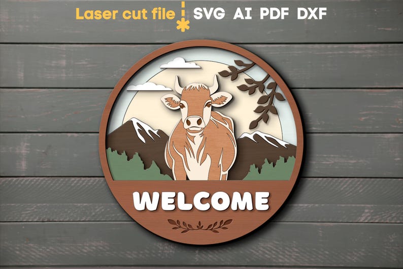 Cow Welcome SVG. Laser Cut File for Glowforge, Farm Animal Farmhouse ...