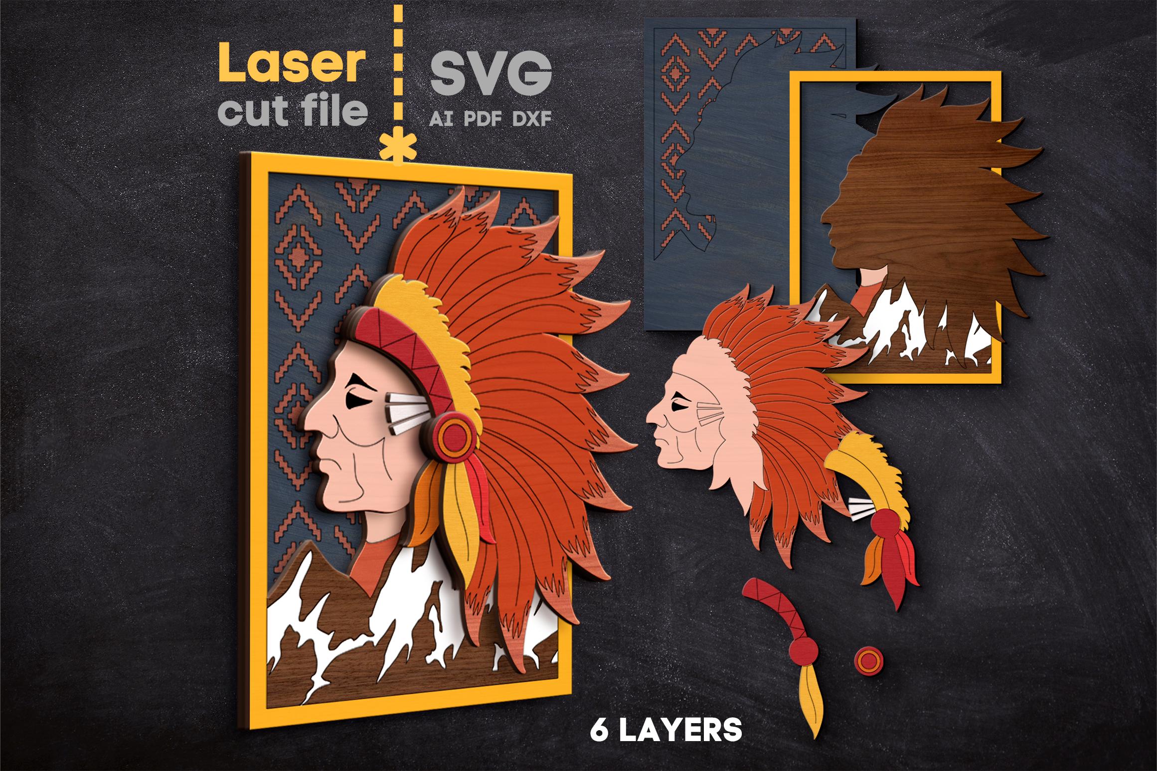 Indian Chief SVG. Laser Cut File for Glowforge, American Native Tribal ...