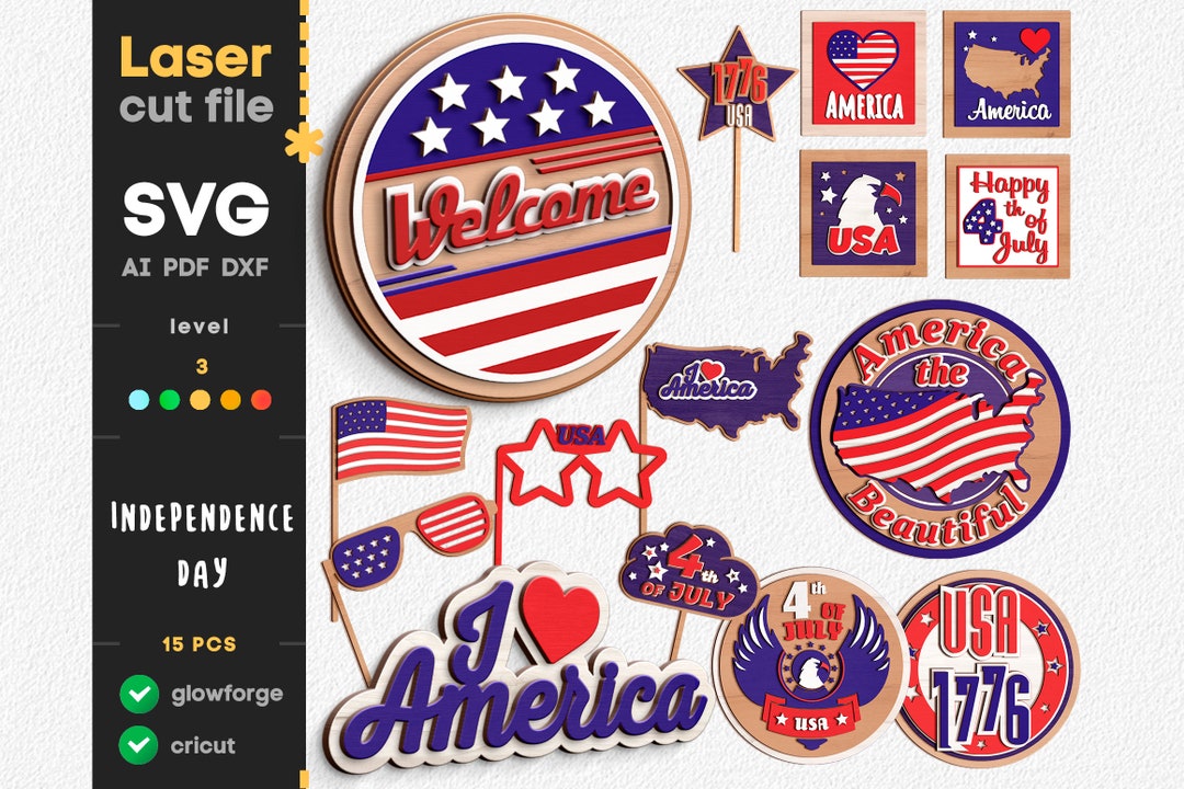 Independence Day SVG Bundle. Laser Cut File for Glowforge, American ...