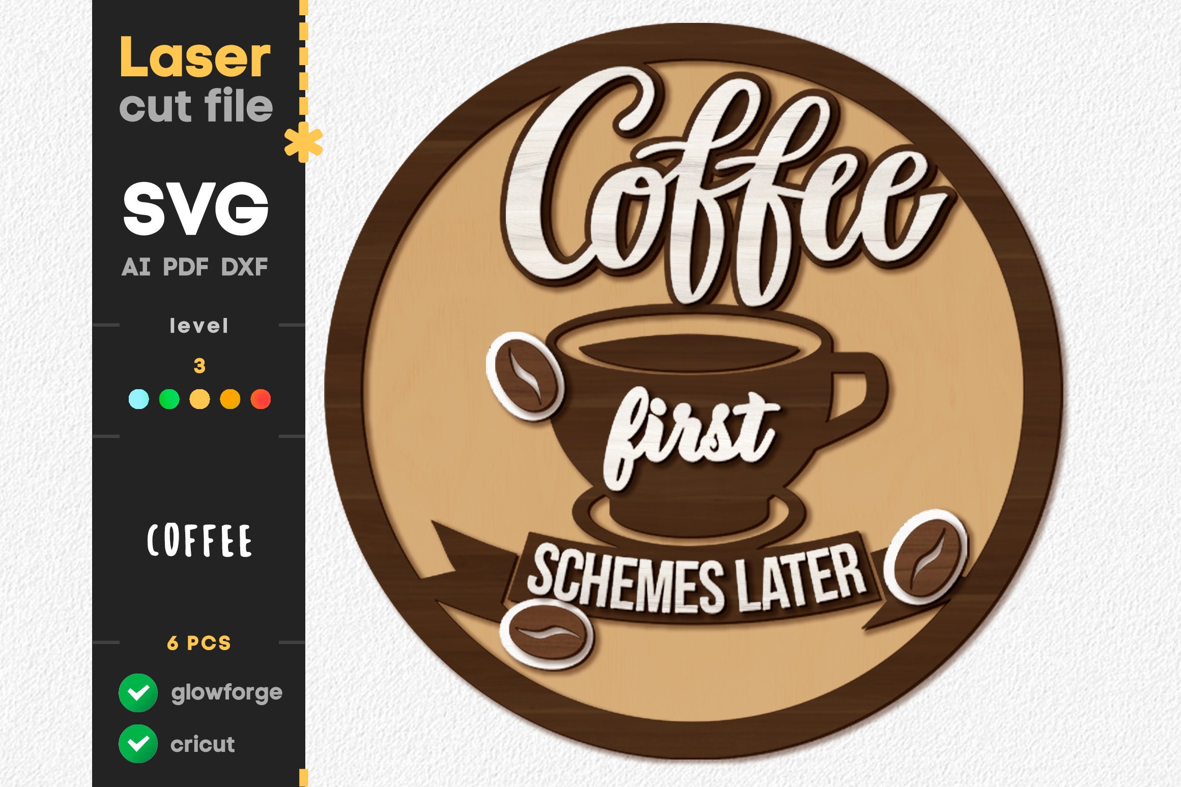 Coffee Sign SVG Bundle. Laser Cut File for Glowforge Cricut Coffee Time ...