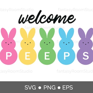 Welcome Peeps - Etsy