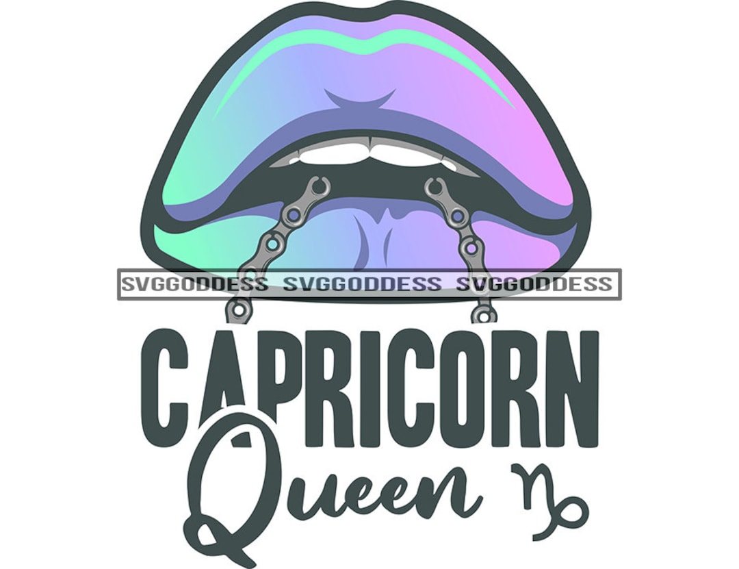 Capricorn Queen Sexy Woman Lips Chain Glow Zodiac Girl Sign Symbol ...