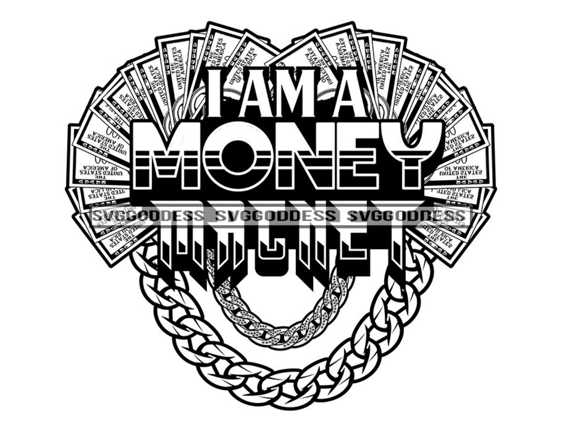 I'm Money Magnet Gangster Hoodlum Gangsta Quote Business - Etsy