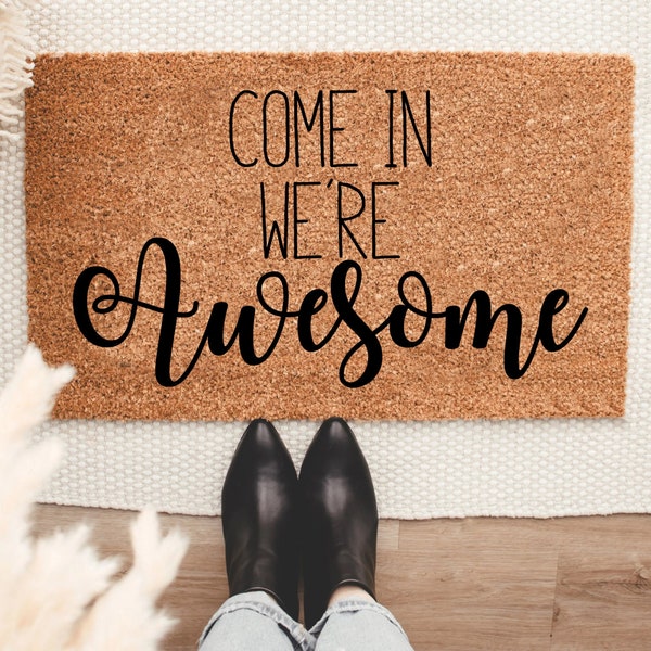 Come in Were Awesome - Etsy