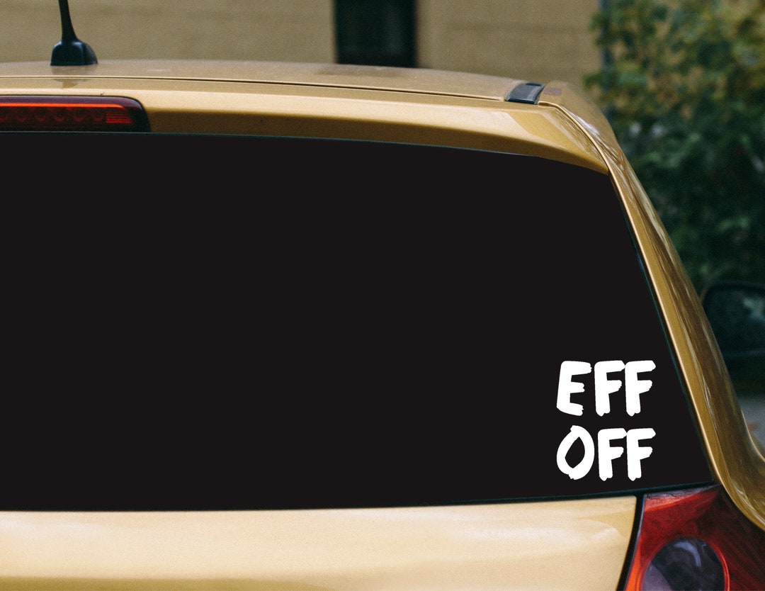 Eff off Vinyl Decal - Etsy