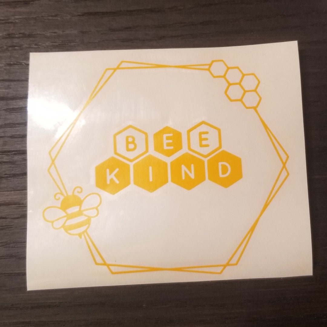 Bee Kind Vinyl Decal - Etsy