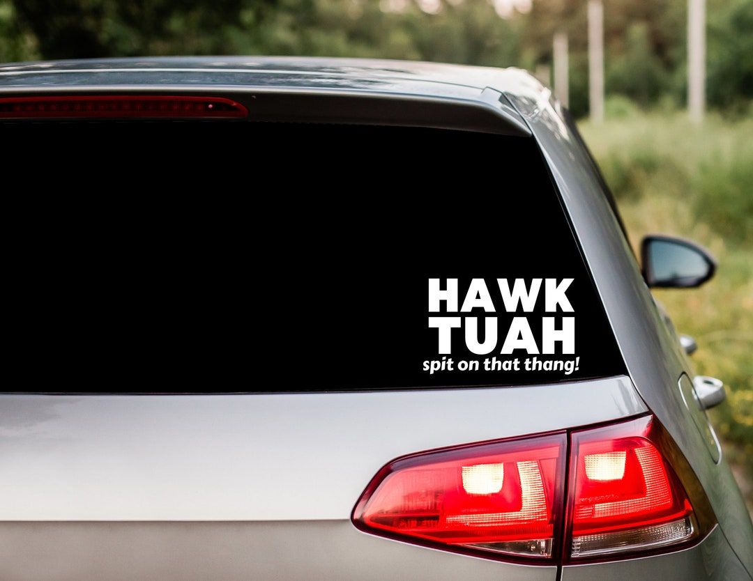 HAWK TUAH Vinyl Decal - Etsy UK