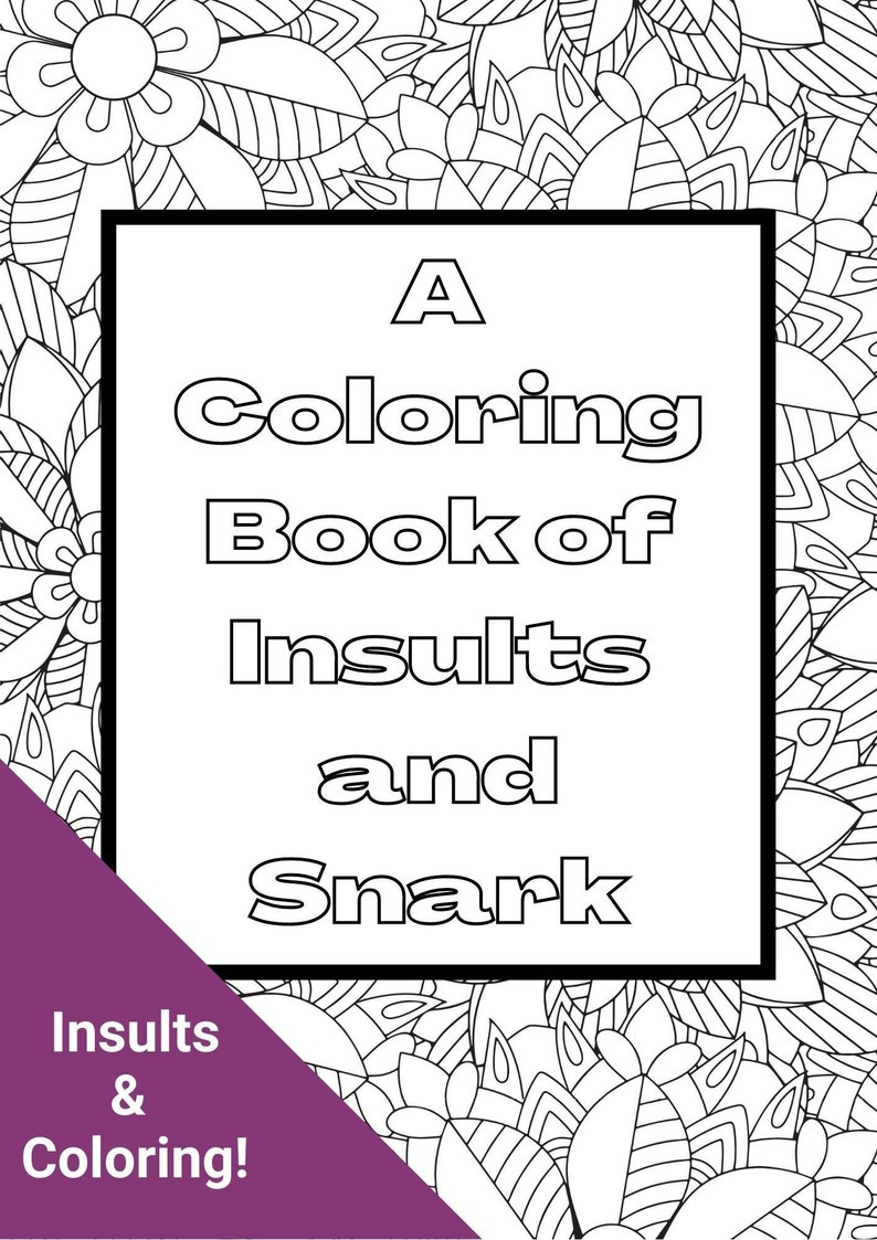 Coloring and Insults Printable Adult Coloring Pages Rude - Etsy UK