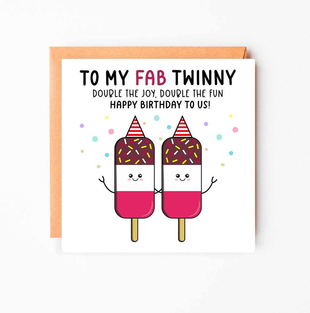 Twins Birthday Card, Fab Twinny Card, Card for Twin, Card From Twin ...