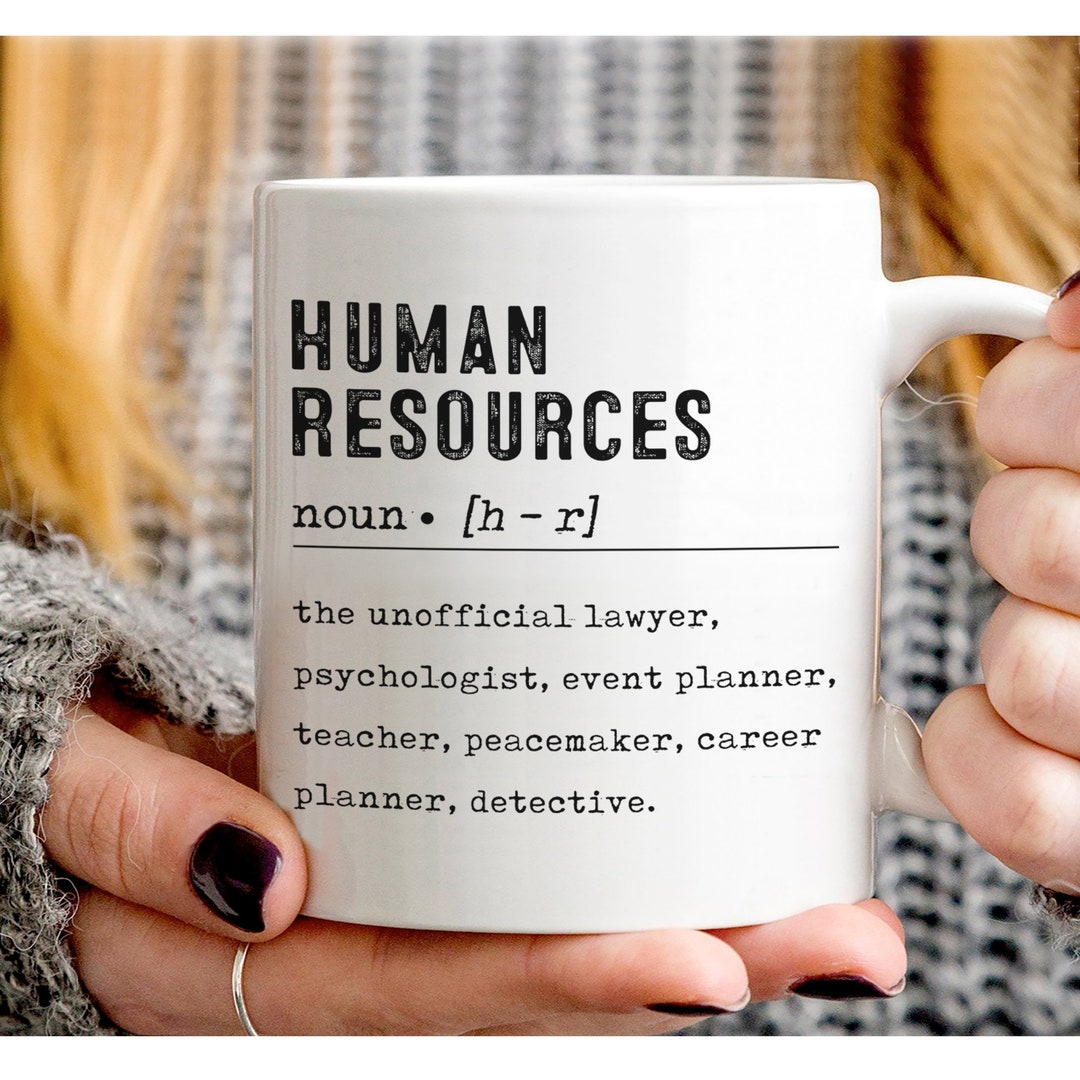 Human Resources Definition Print Mug, Funny HR Manager Mug, HR Officer ...