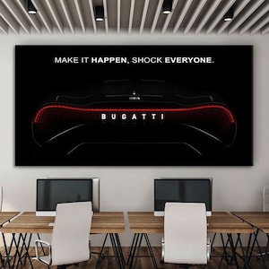 Bugatti Poster Make It Happen Shock Everyone Motivational Quotes Wall ...