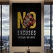 No Excuses Motivational Quotes Wall Art Boss Canvas Modern Home Office ...