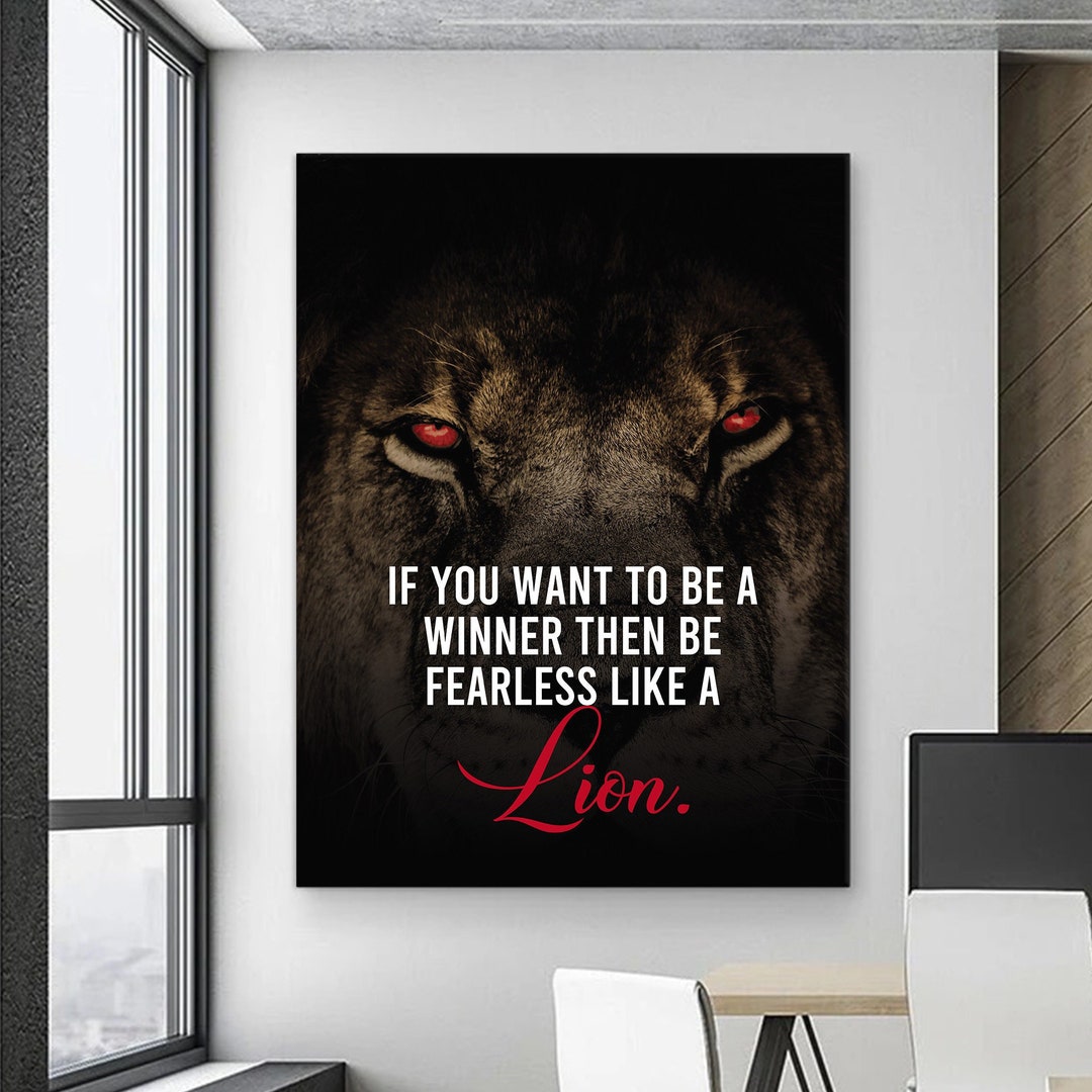 Be Fearless Like A Lion Canvas Motivational Wall Art Entrepreneur Gift ...