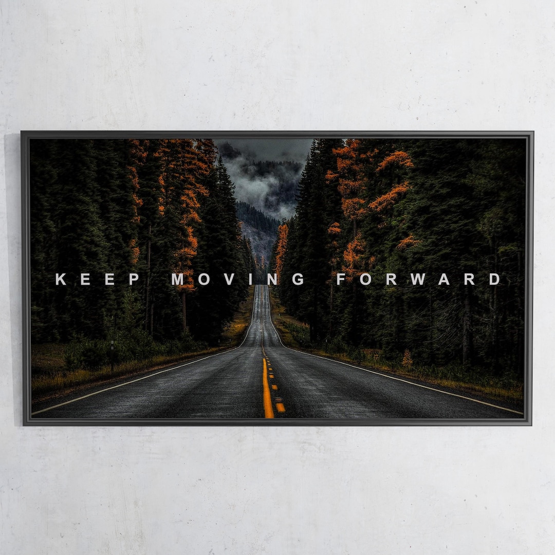 Keep Moving Forward Motivational Quotes Wall Art for Office Decor ...