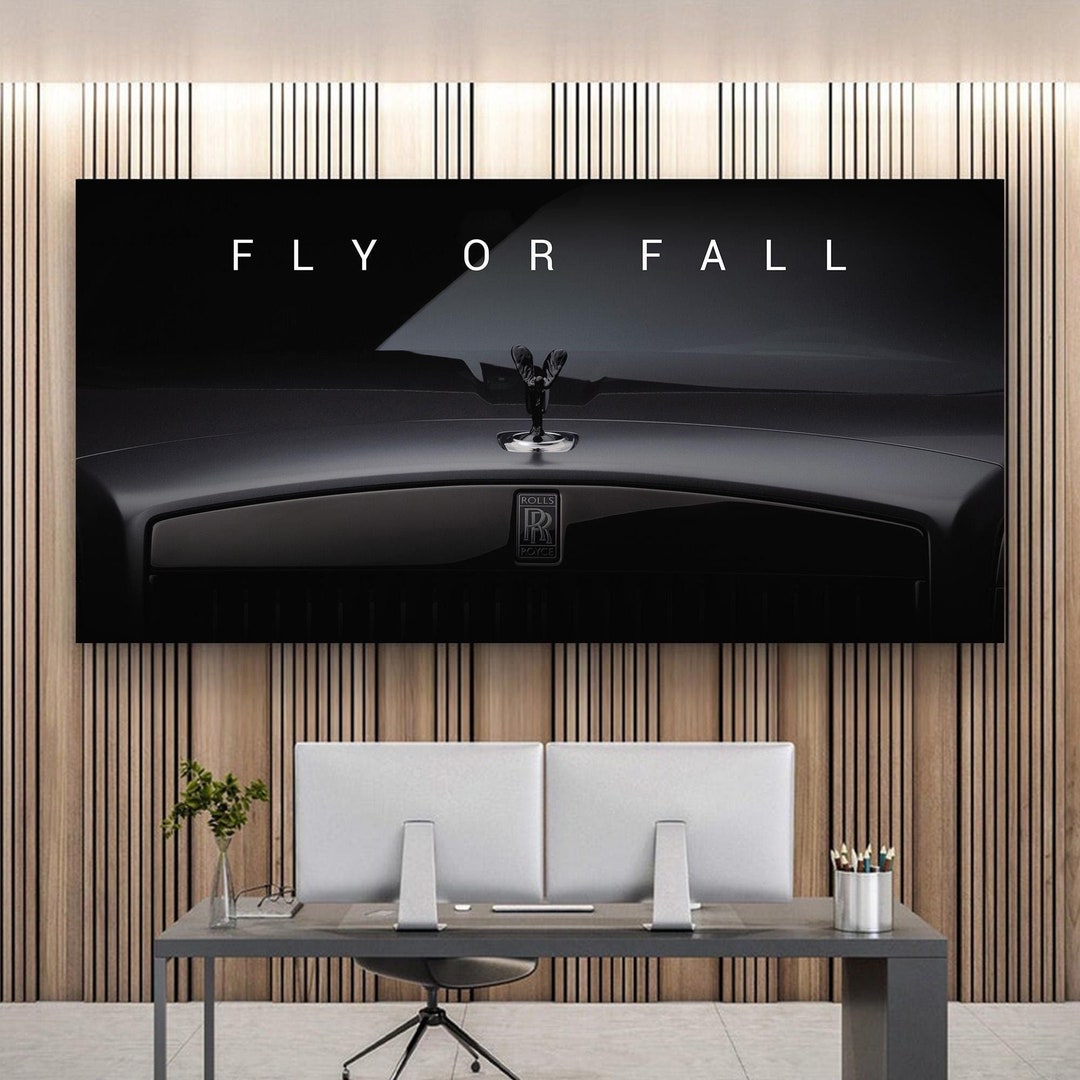 Rolls Royce Poster Motivational Quotes Wall Art Fly or Fall Canvas for ...