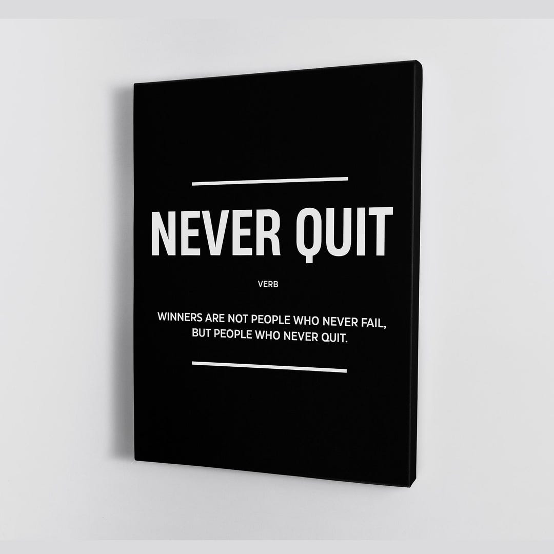 Never Quit Poster Motivational Definition Wall Art for Office Framed ...