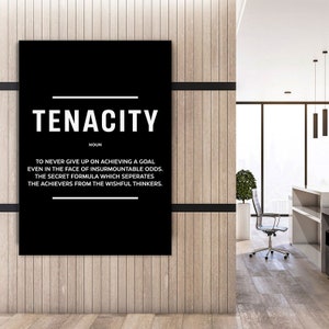 Tenacity Motivational Wall Art Goal Achievers Home Office Decor Success ...