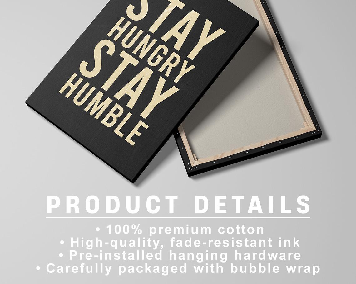 Stay Hungry Poster Motivational Canvas for Office Decor Stay Humble ...