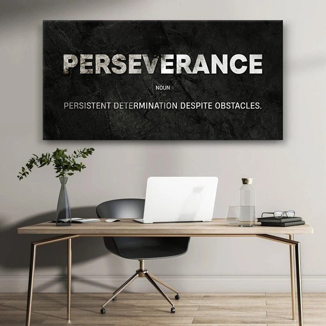 Perseverance Print Motivational Wall Art for Office Decor Inspiring ...