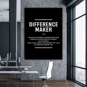 Difference Maker Motivational Quote Wall Art Black White Definition ...