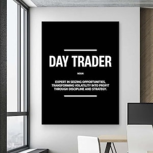 Day Trader Poster Inspirational Trading Canvas Prints for Trading Room ...