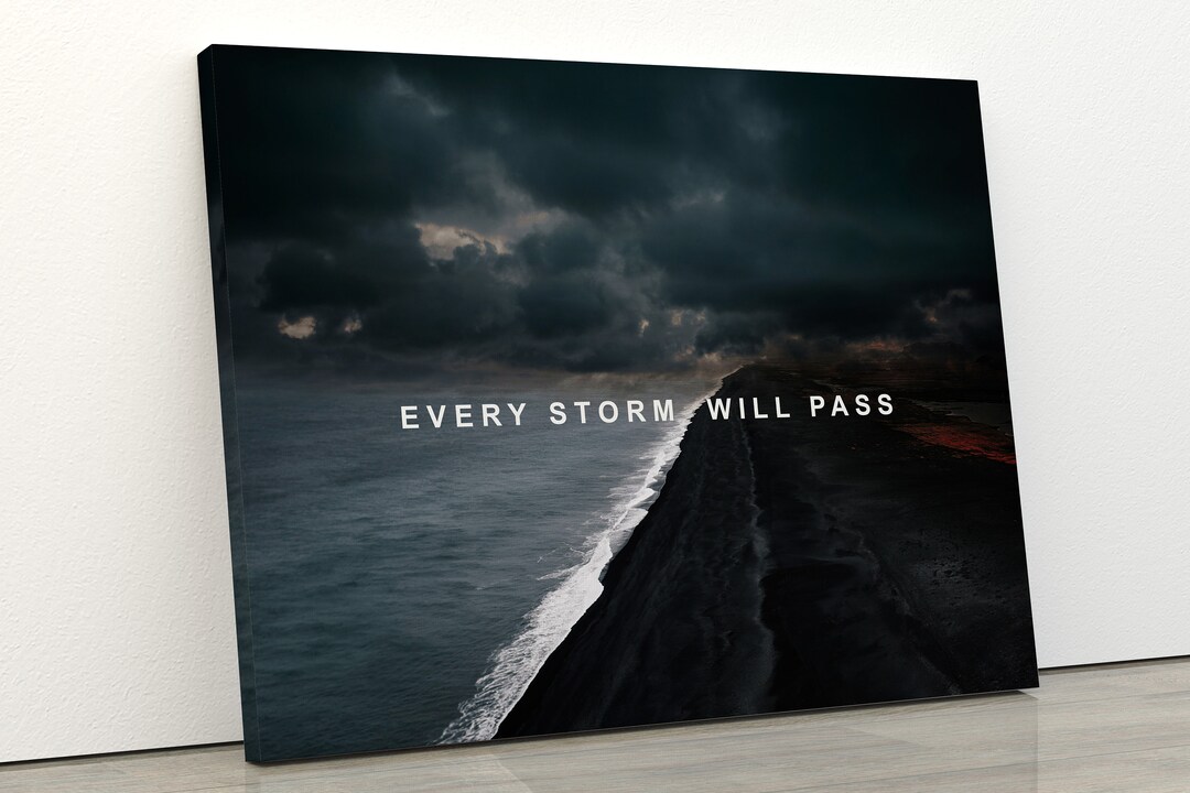 Every Storm Will Pass Motivational Wall Art Modern Office Decor ...