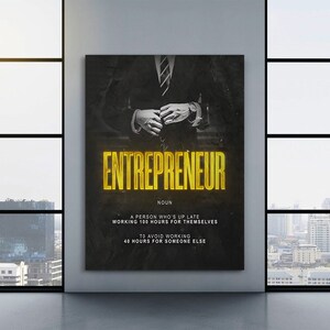 Entrepreneur Wall Art Business Man Motivational Quote Poster Modern ...