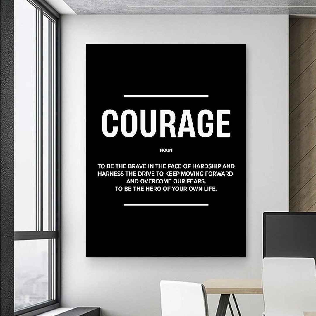 Courage Print Definition Motivational Wall Art for Office Decor Inspirational Quote Poster Black ...
