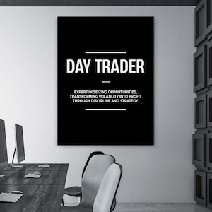 Day Trader Poster Inspirational Trading Canvas Prints for Trading Room ...