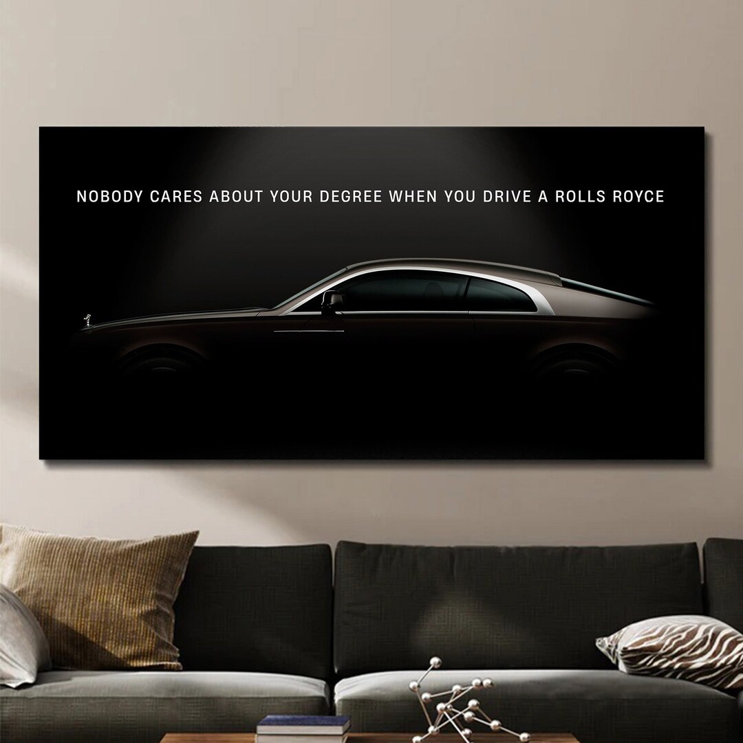 Nobody Cares Rolls Royce Poster Inspirational Quotes for Office Framed ...