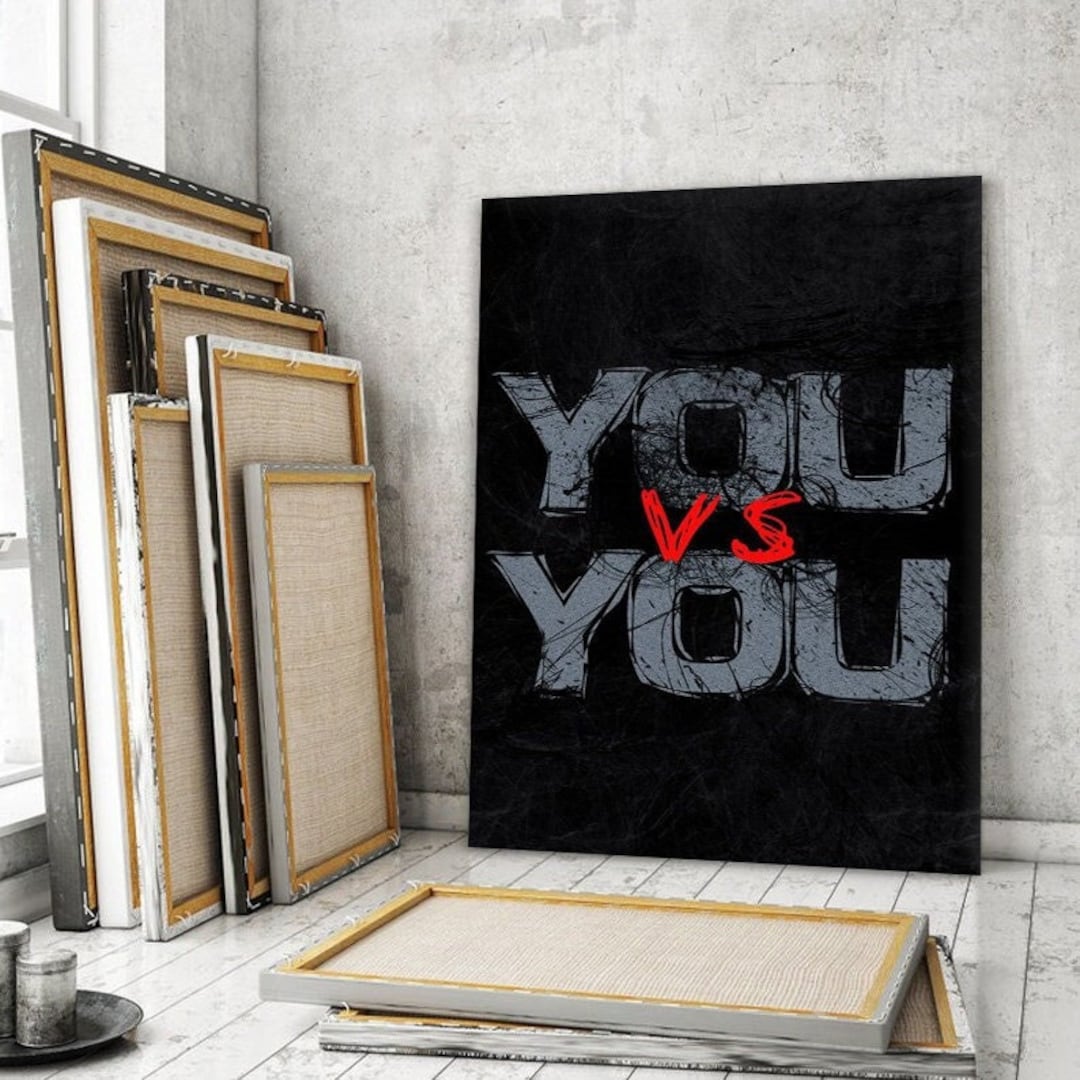 You Vs You Motivational Wall Art for Office Decor Entrepreneur Quote ...