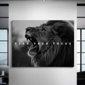 Motivational Lion Canvas Print: "feed Your Focus" Office Decor - Etsy