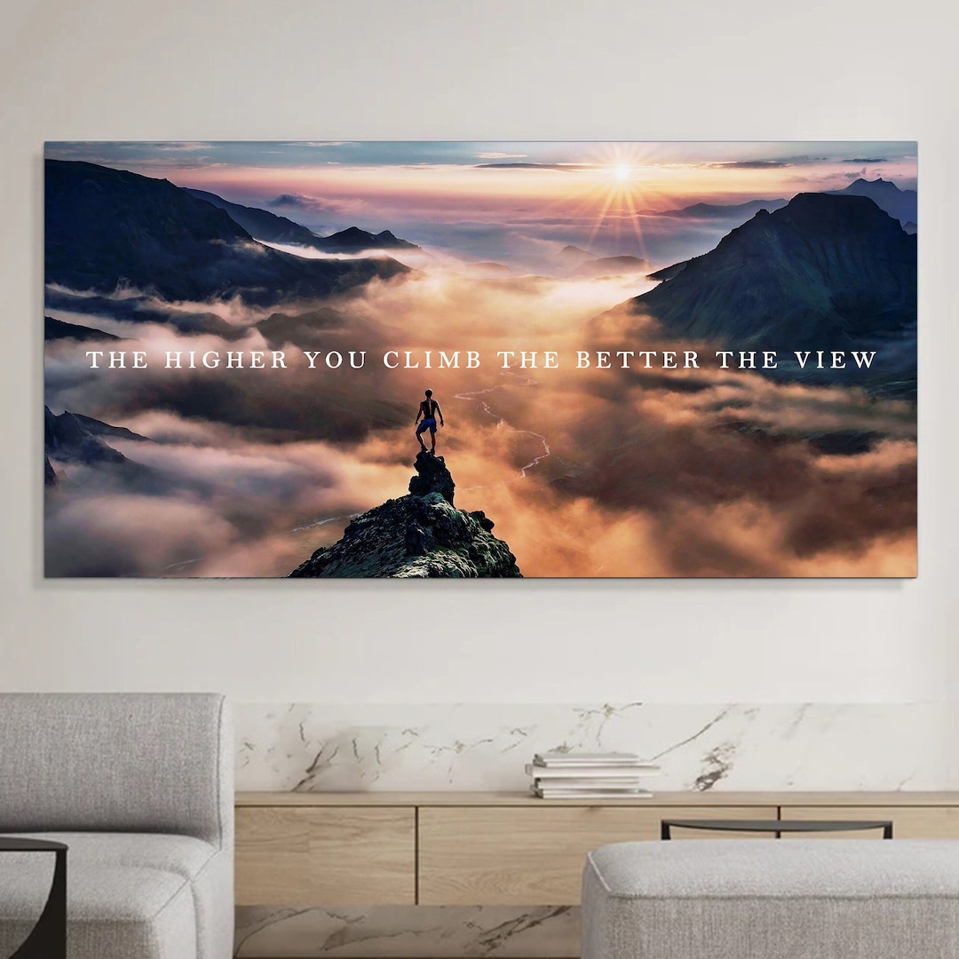 The Higher You Climb the Better the View Modern Office Wall Art ...