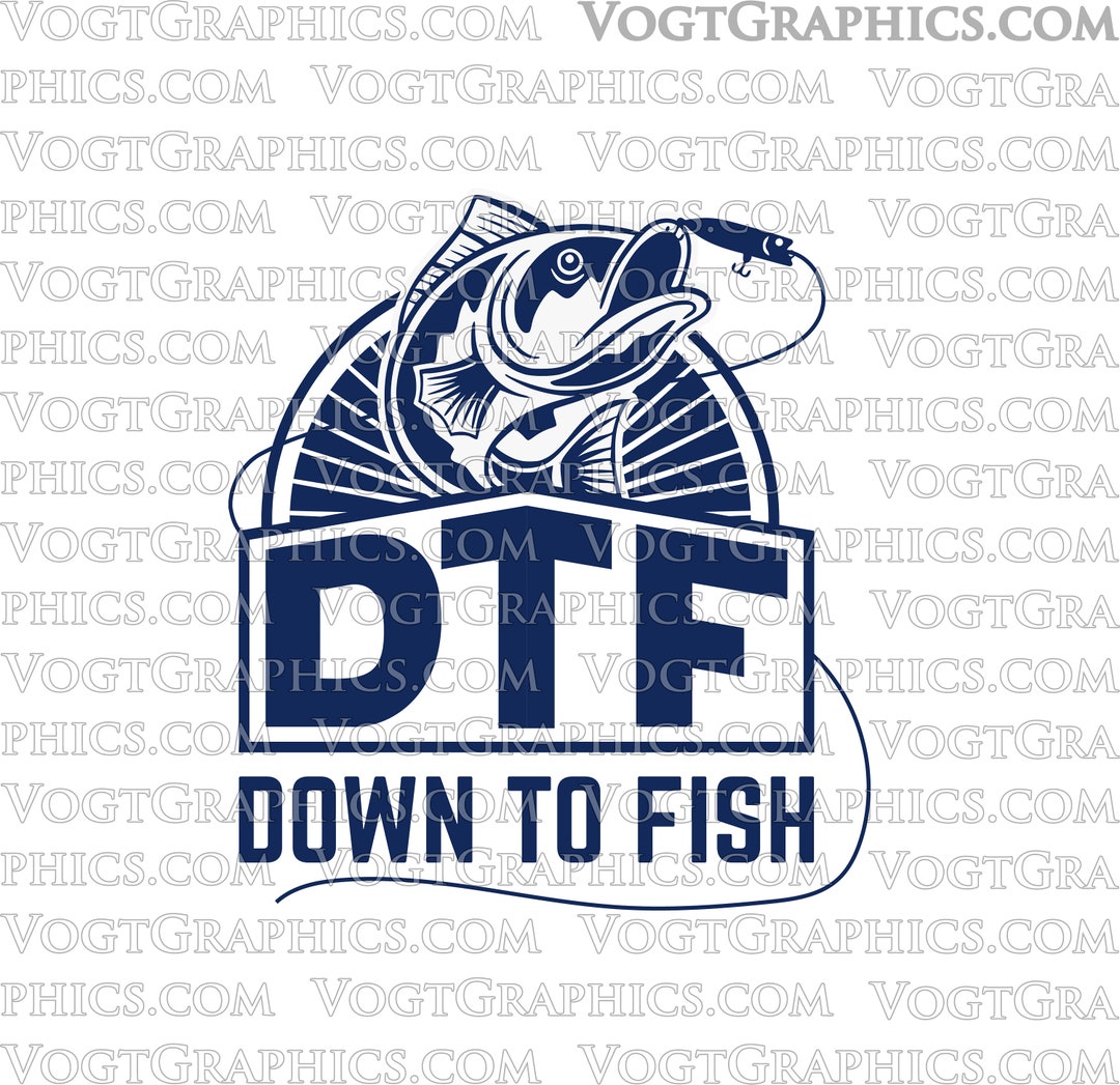 DTF: Down to Fish SVG | PNG - Etsy