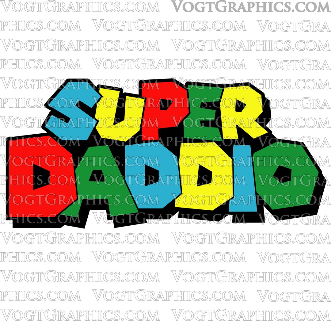 Super Daddio SVG | PNG - Happy Father's Day! - Etsy