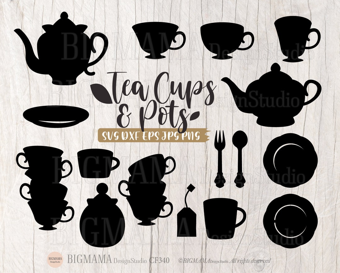 Tea Cups Svg,tea Pots,tea Party,coffee,kitchen,cooking,tea Cup Set,tea ...